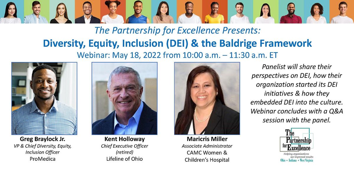 2022 Diversity, Equity and Inclusion (DEI) & the Baldrige Framework ...