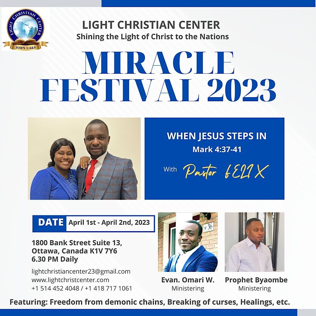 Miracle Festival 2023, 1800 Bank St, Ottawa, 1 April to 2 April