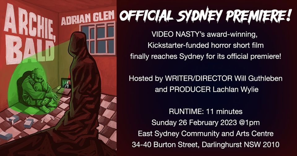 Archie, Bald - OFFICIAL SYDNEY PREMIERE, East Sydney Community and Arts ...