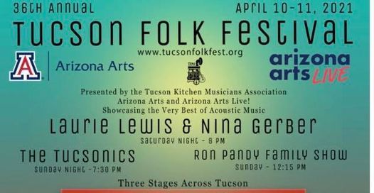 36th Annual Tucson Folk Festival, Tucson, Arizona, 10 April 2021