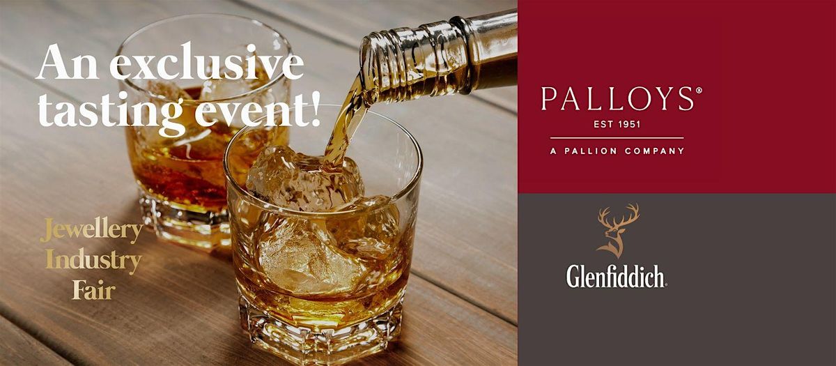 Glenfiddich and Palloys - An exclusive tasting event!, The Timber Yard ...