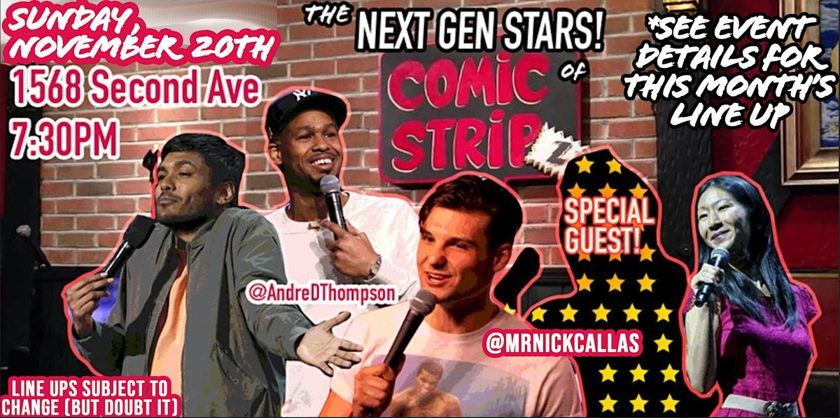 Comic Strip Lives Next Gen Stars November 20th!, Comic Strip Live, New ...