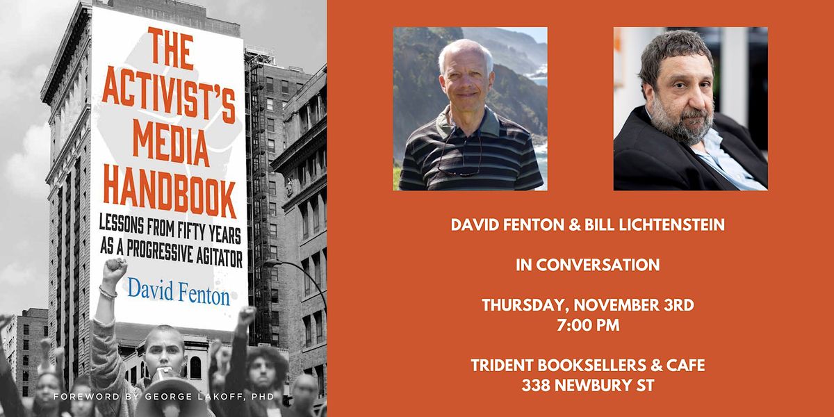 David Fenton and Bill Lichtenstein in conversation at the Trident ...