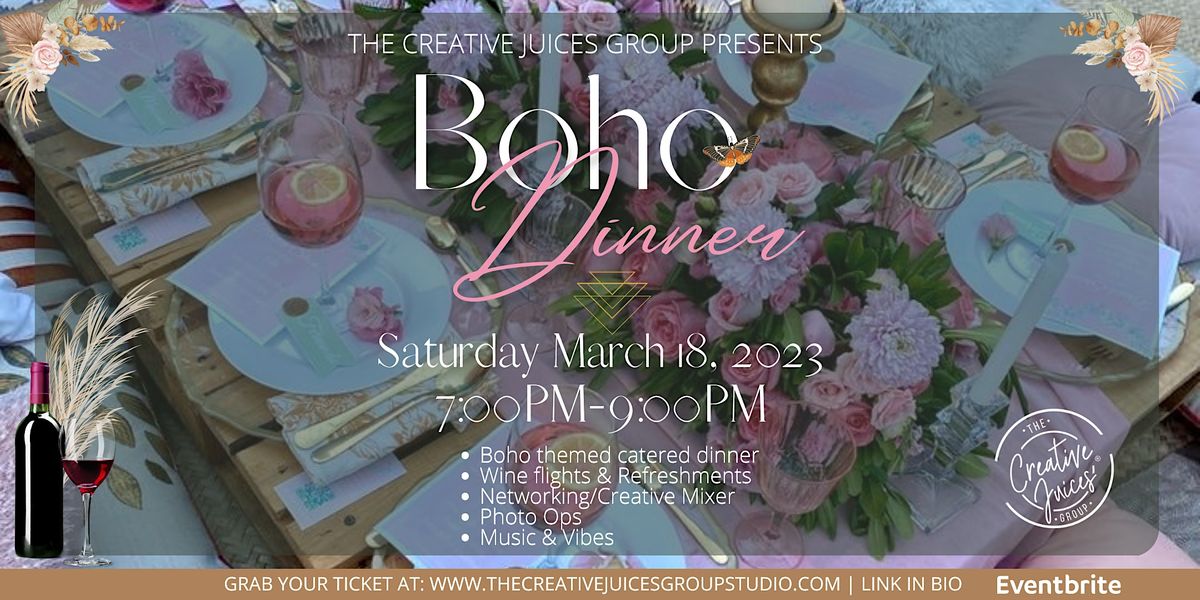 Boho Dinner, The Creative Juices Group - Studio, Dallas, 18 March 2023