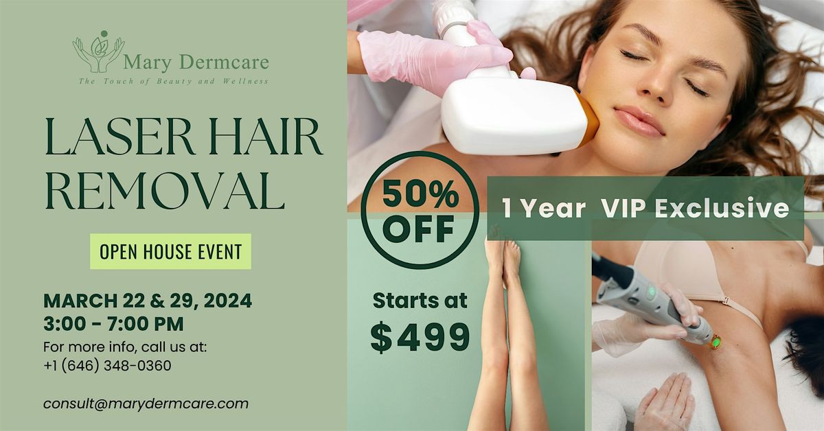 Mary Dermcare New York Laser Hair Removal Open House, Mary Dermcare New ...