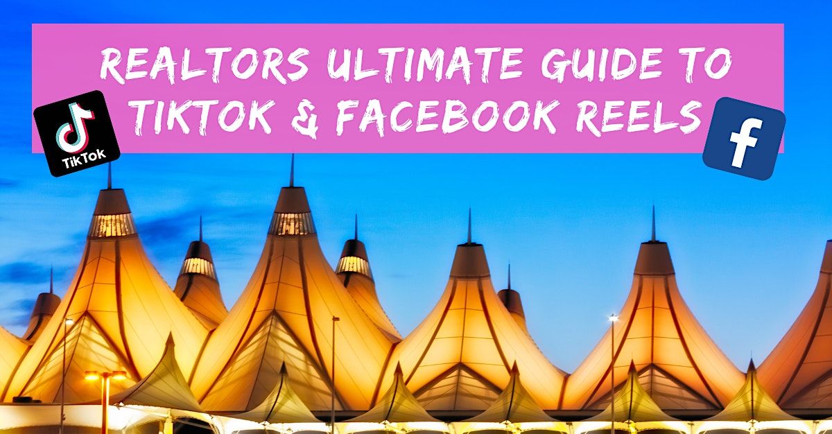 Realtors Ultimate Guide To: TikTok & Facebook Reels, 8055 E Tufts Ave ...
