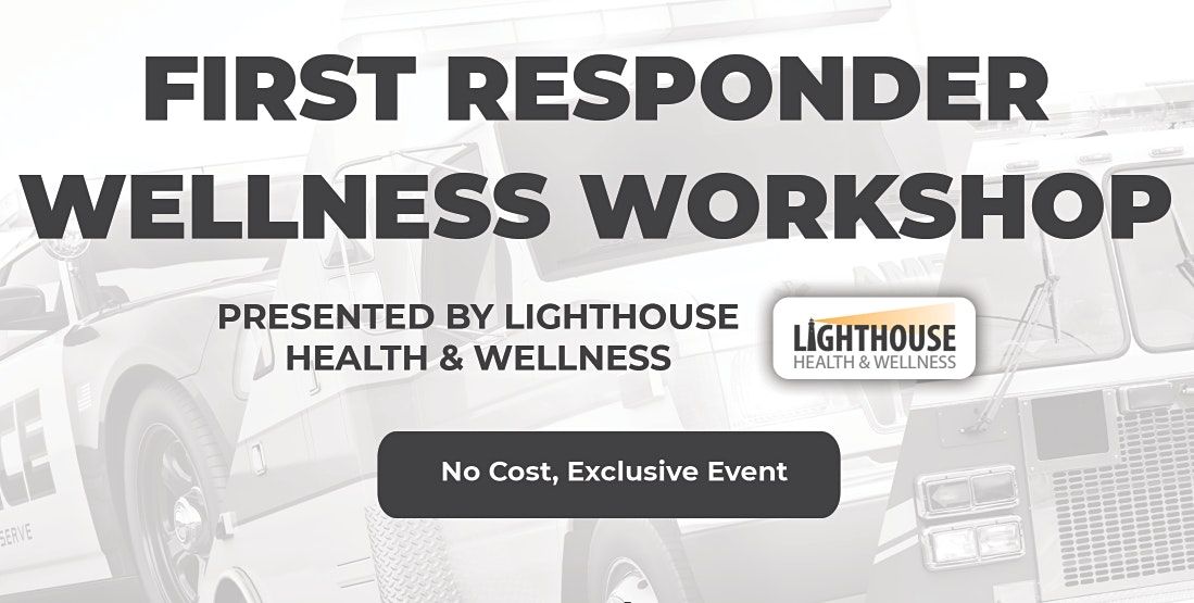 First Responder Wellness Workshop - Colorado Springs, Colorado Springs ...