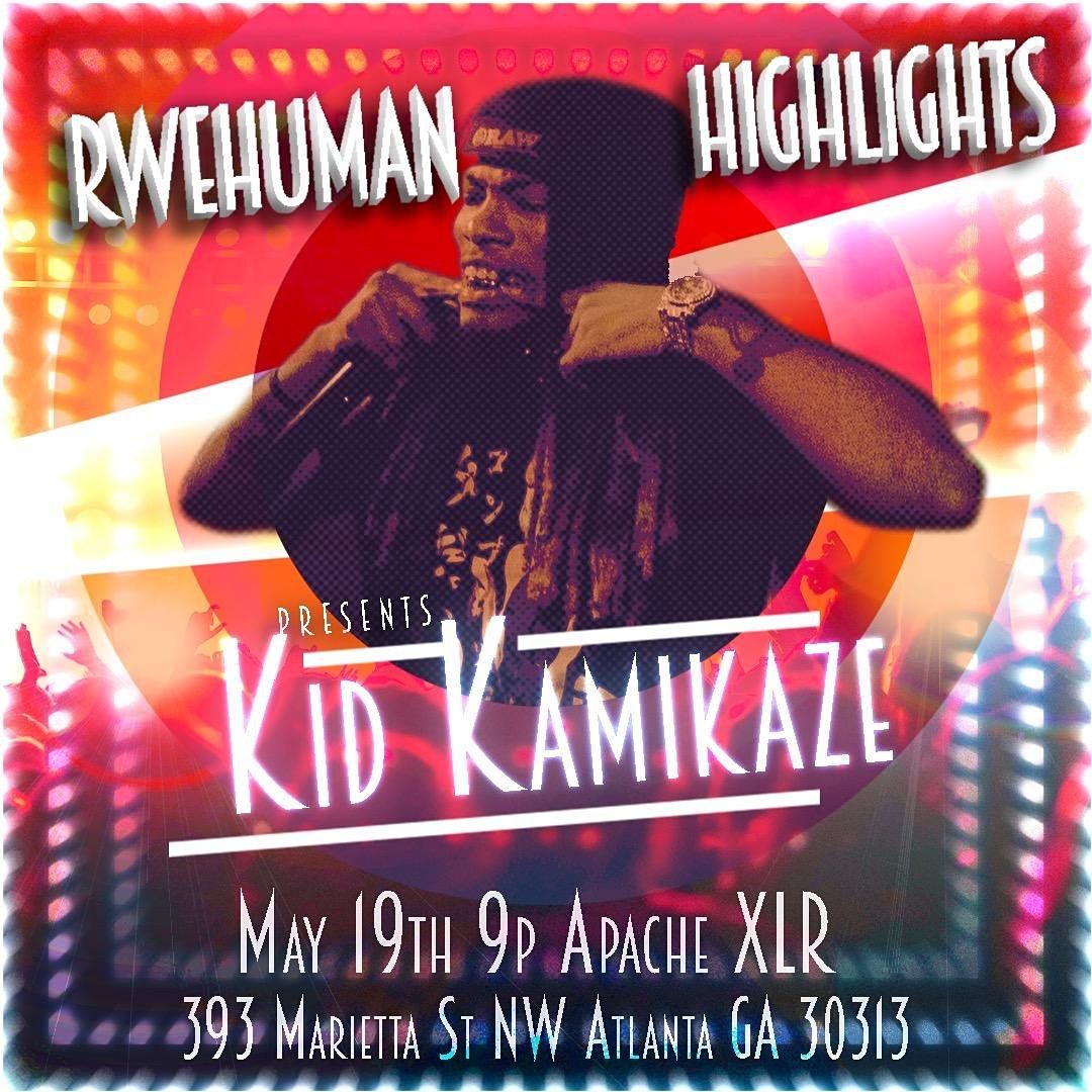 KID KAMIKAZE LIVE @RWEHUMAN HIGHLIGHTS, Apache XLR, Atlanta, 19 May 2022