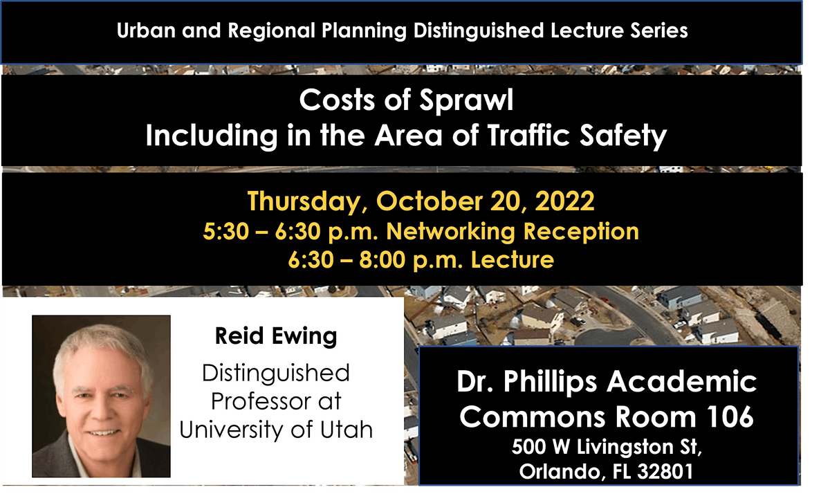 UCF Urban & Regional Planning Distinguished Lecture Series October 20 ...
