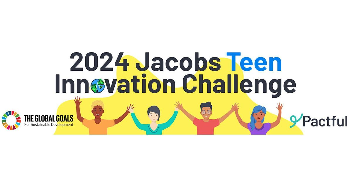 2024 Jacobs Teen Innovation Challenge Awards Ceremony, Online, 24 May 2024