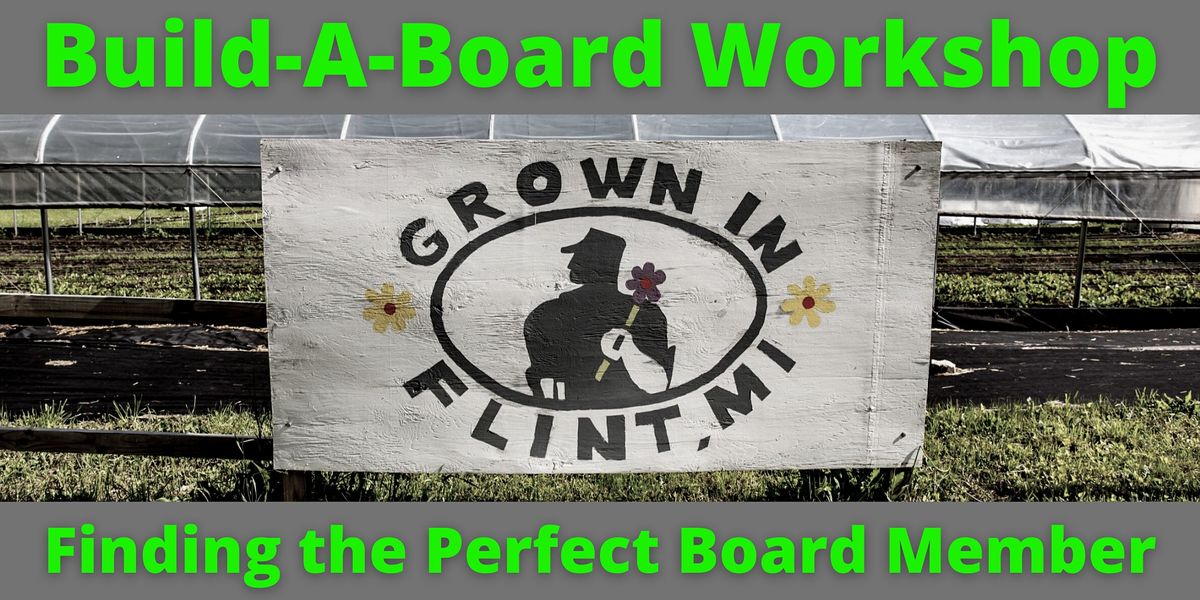 Build-A-Board: Finding the Perfect Board Member, Flint Development ...