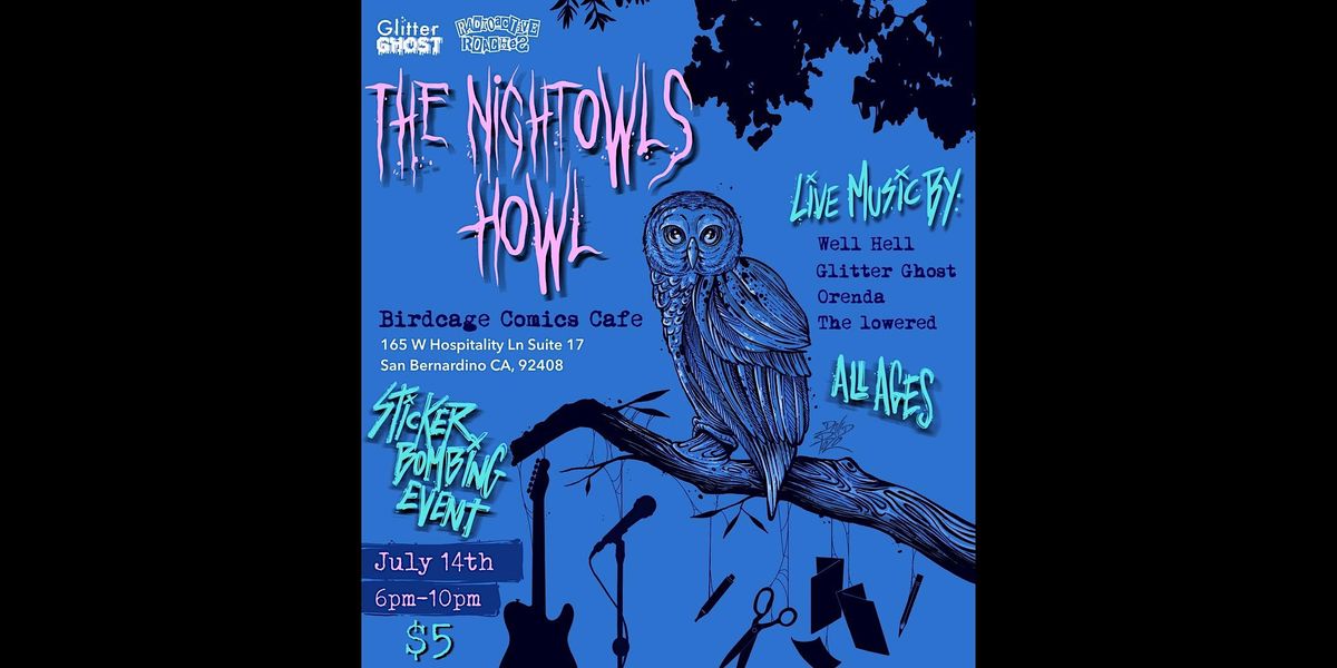 The Night Owls Howl music event with food, comics and art at the ...