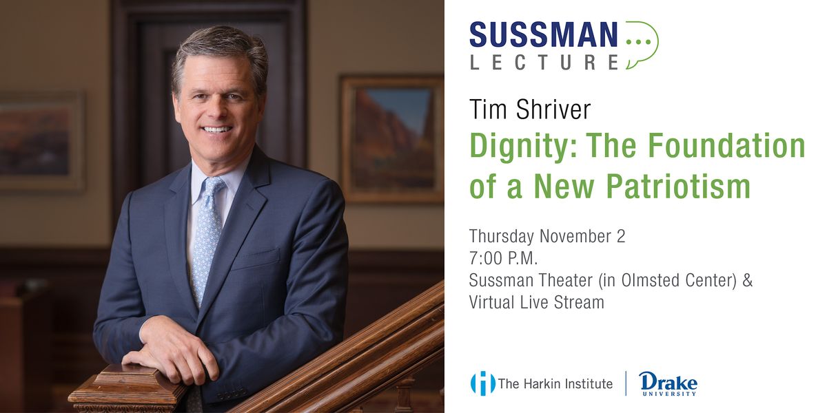 Dignity: The Foundation of a New Patriotism with Tim Shriver, Olmsted ...