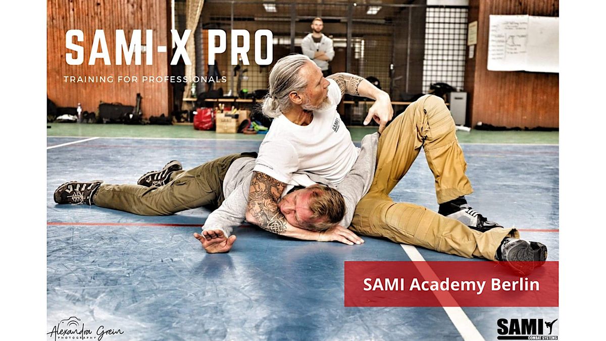 SAMI-X Pro Intensive Course, SAMI Academy Berlin, 10 November to 13 ...
