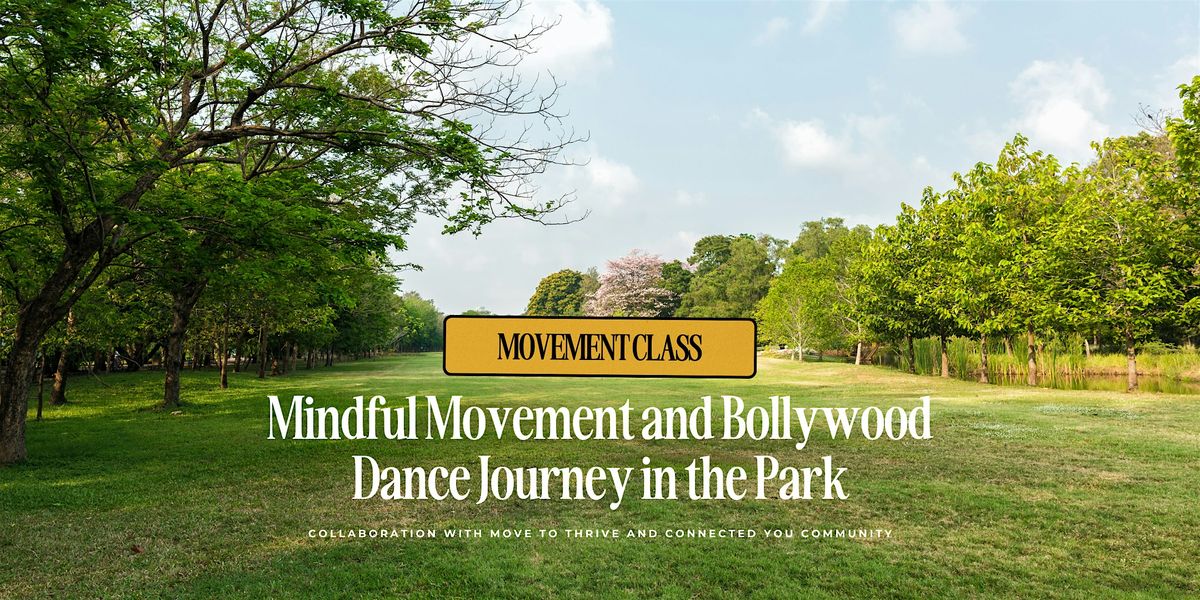 Mindful Movement & Bollywood Dance Journey in Hyde Park, Hyde Park ...