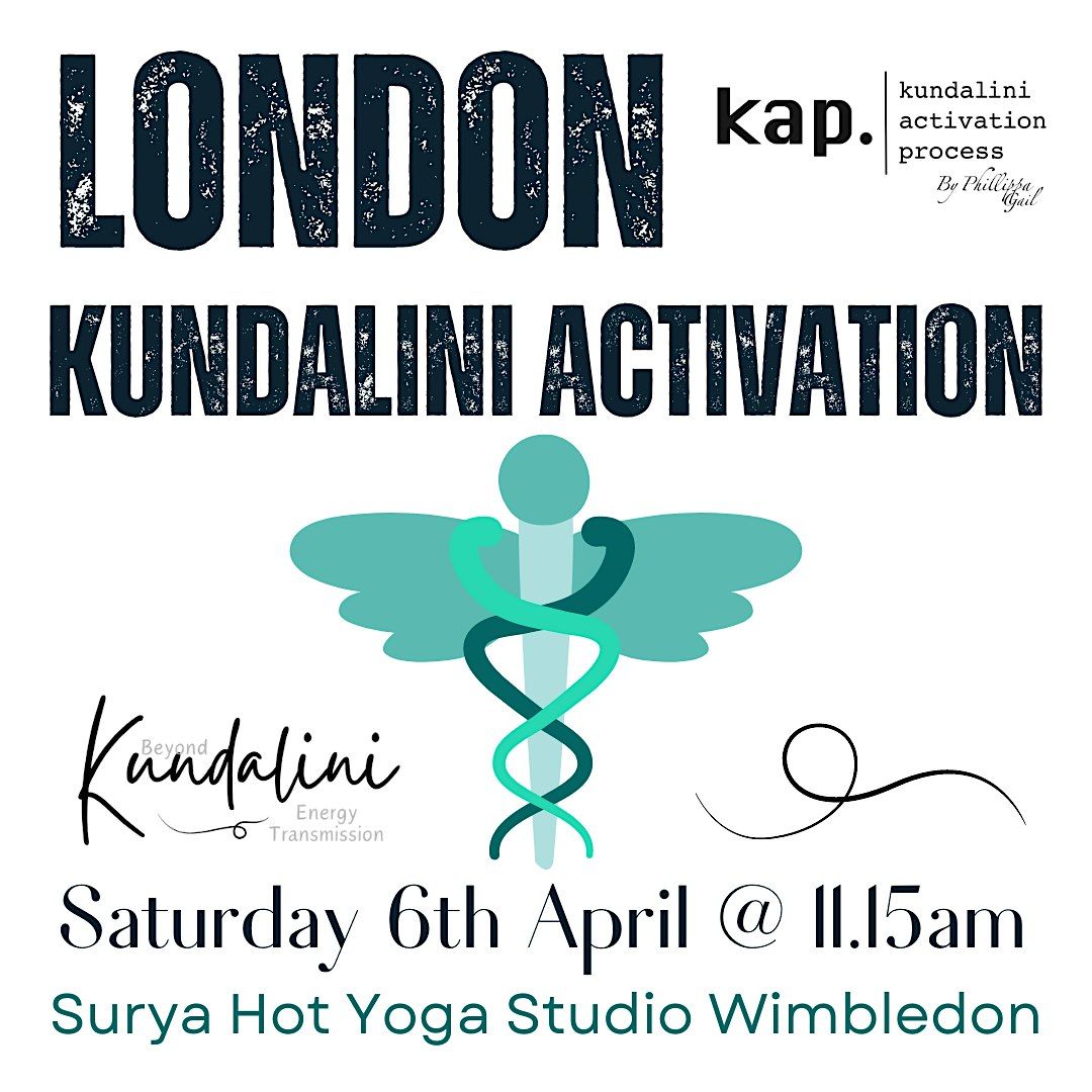 KAP Open class Wimbledon - Kundalini Activation Process, Surya Hot Yoga, London, 6 April 2024