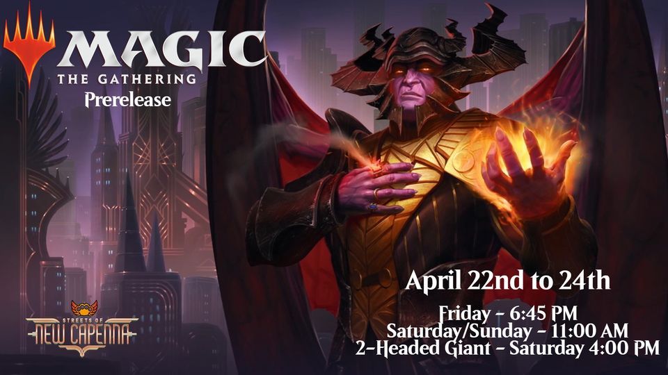 Streets of New Capenna Pre-Release, Relentless Dragon, Nashua, 22 April to 24 April