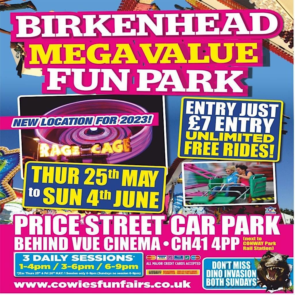 Birkenhead Mega Value Fun Park, CH41 4PP, Birkenhead, 25 May to 4 June