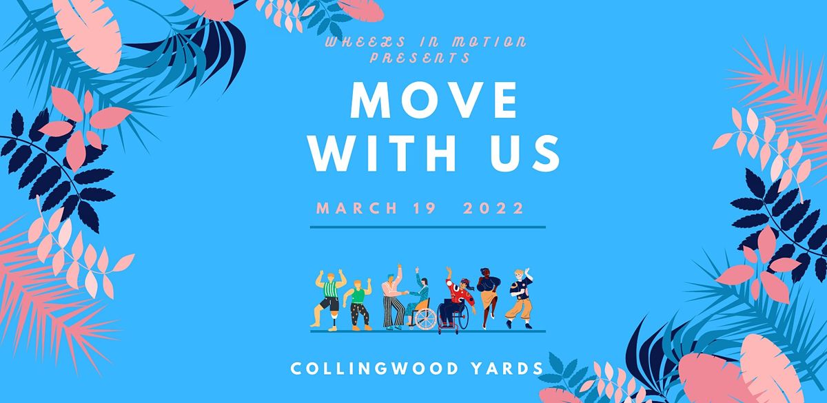 Move With Us 2022, Collingwood Yards, 19 March 2022