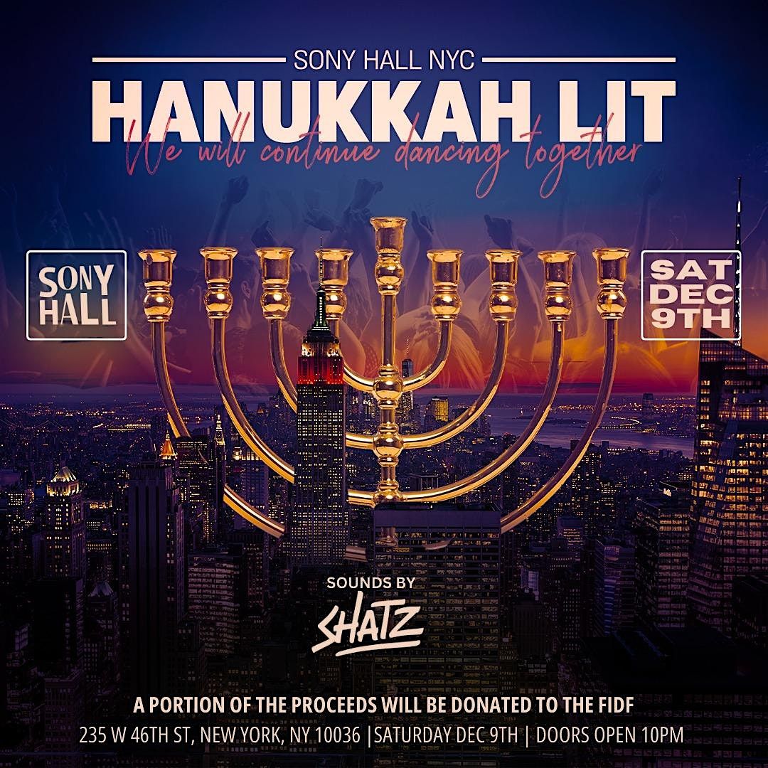 Hanukkah LIT @ Sony Hall NYC - Saturday 12/9, Sony Hall, New York, 9 ...