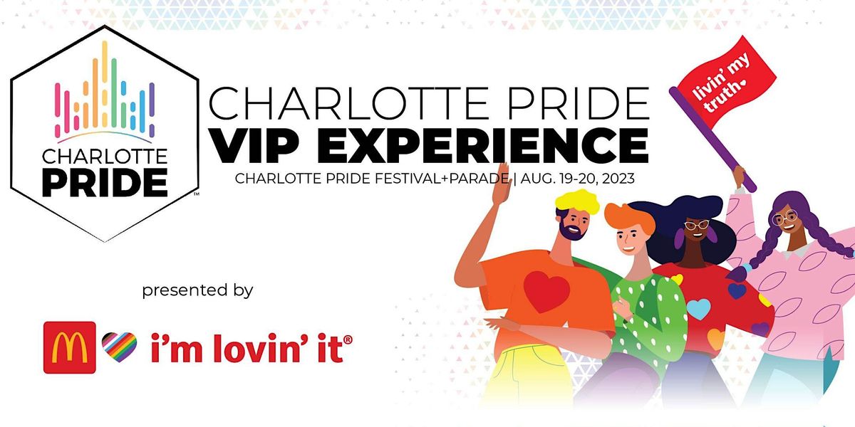 2023 Charlotte Pride VIP Experience, Wells Fargo Plaza, Charlotte, 19 ...