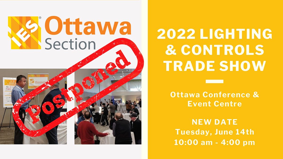 Attend the IES Ottawa 2022 Lighting & Controls Trade Show, 200 Coventry ...