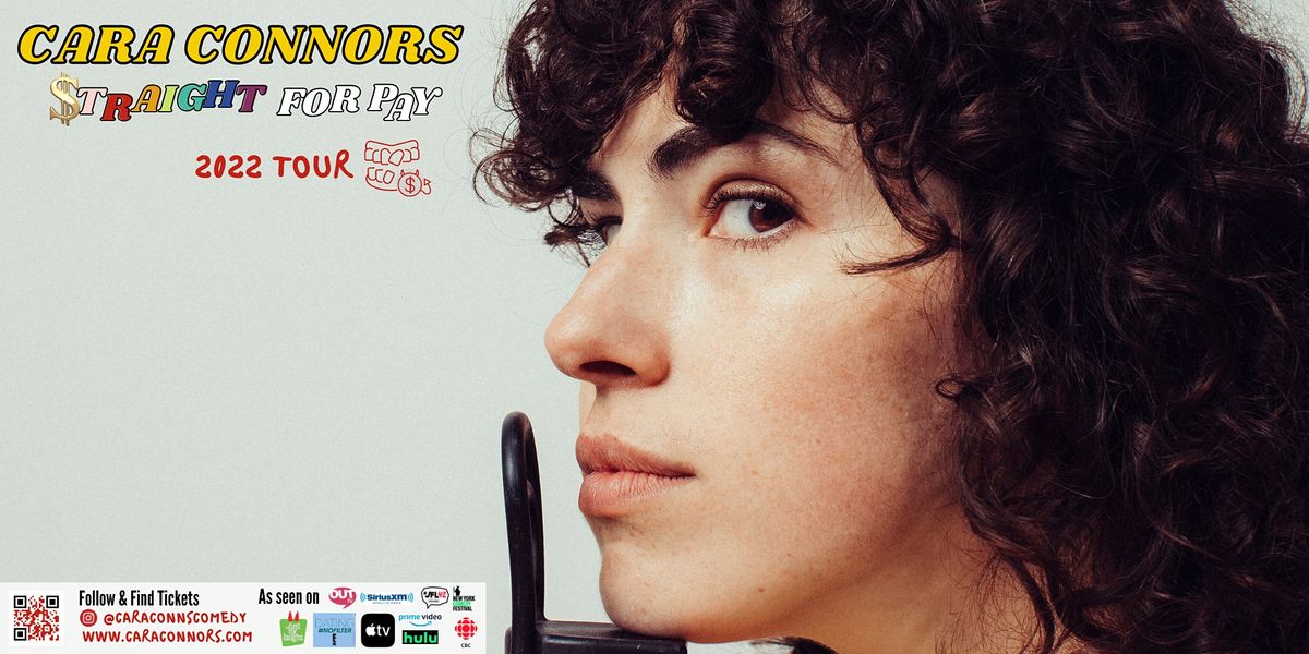 Cara Connors - Straight for Pay 2022 Tour (Oakland), White Horse Inn ...