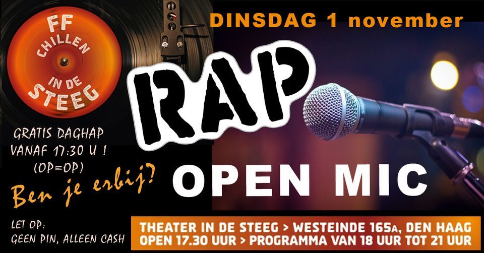 Chillen RAP open mic!, Theater In De Steeg, The Hague, 1 November 2022