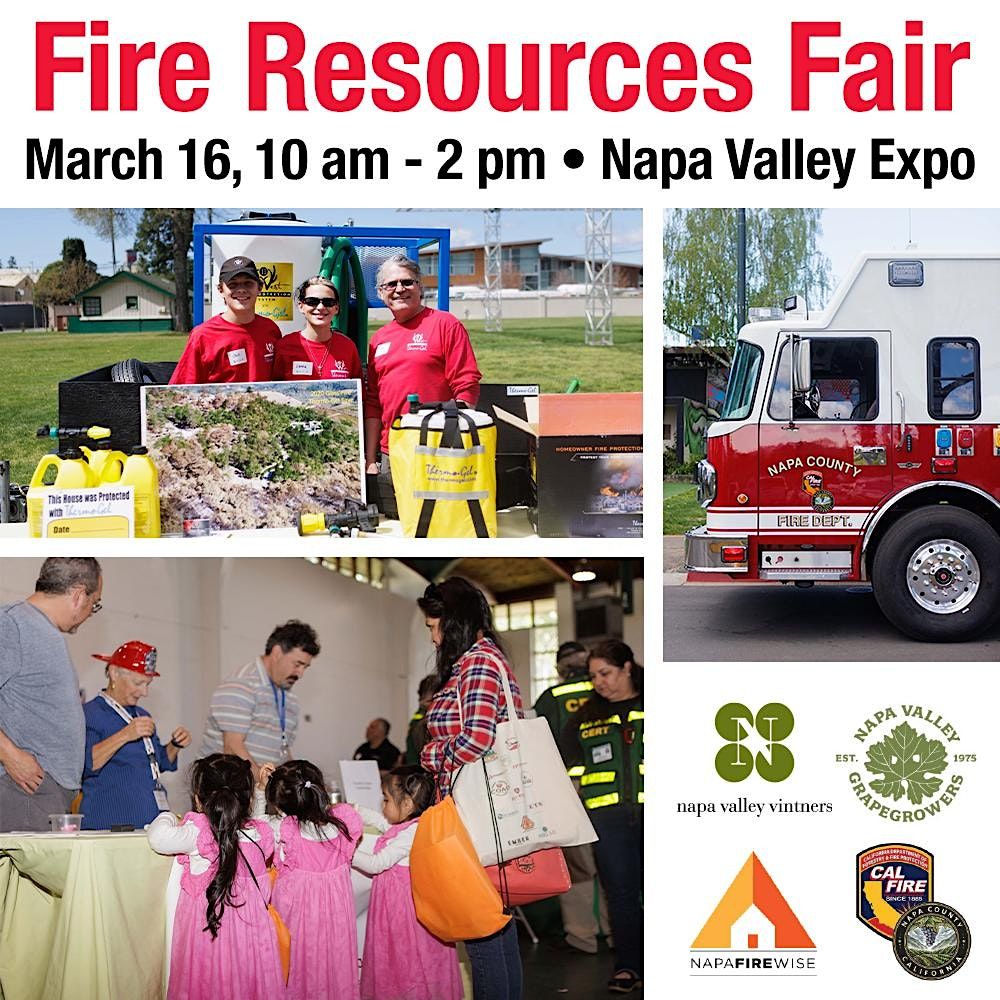 Fire Resource Fair, Napa Valley Expo, 16 March to 17 March