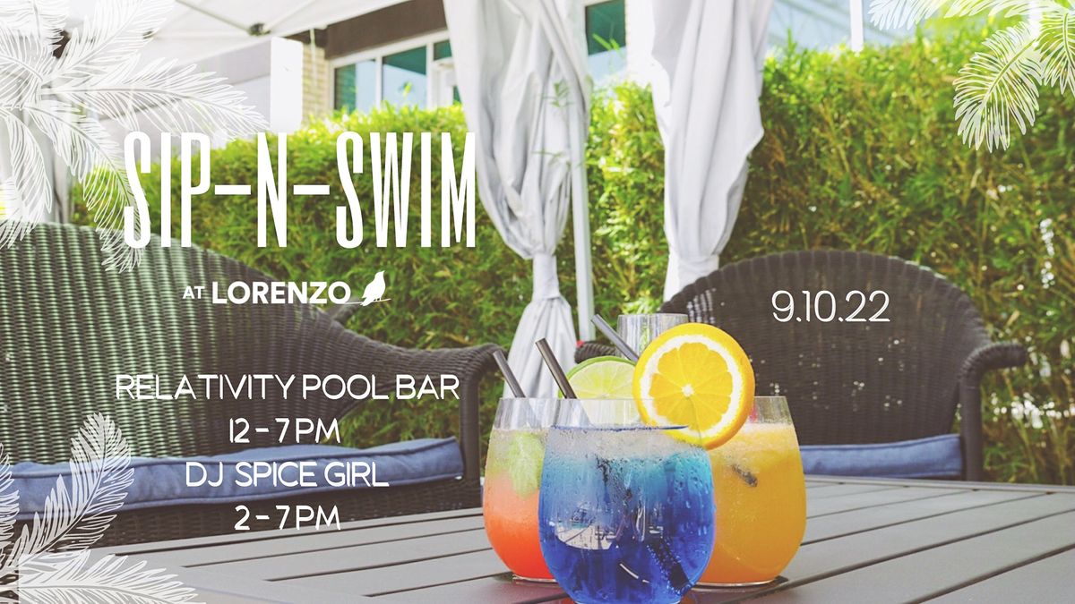 SIP-N-SWIM at Lorenzo, Lorenzo Hotel, Dallas, 10 September 2022