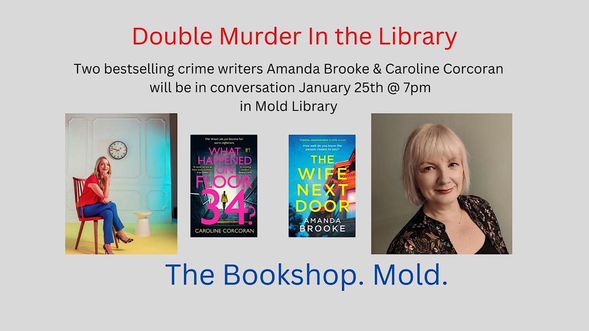 A Double M**der In the Library with Amanda Brooke & Caroline Corcoran ...