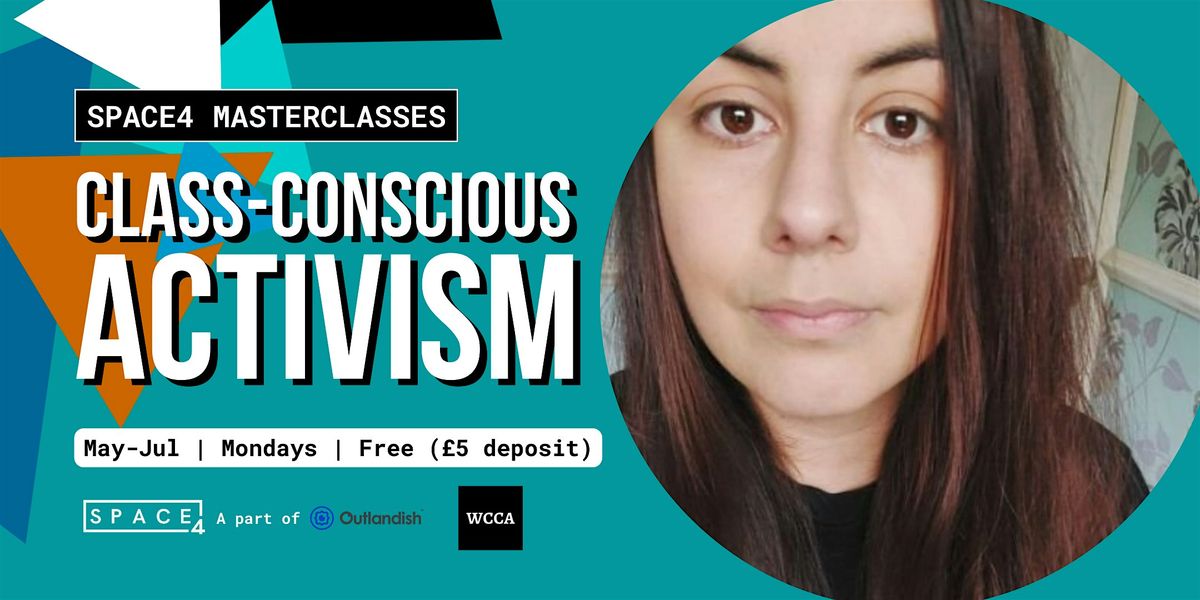 Class-Conscious Activism: What Exactly is Social Class?, SPACE4 (black ...