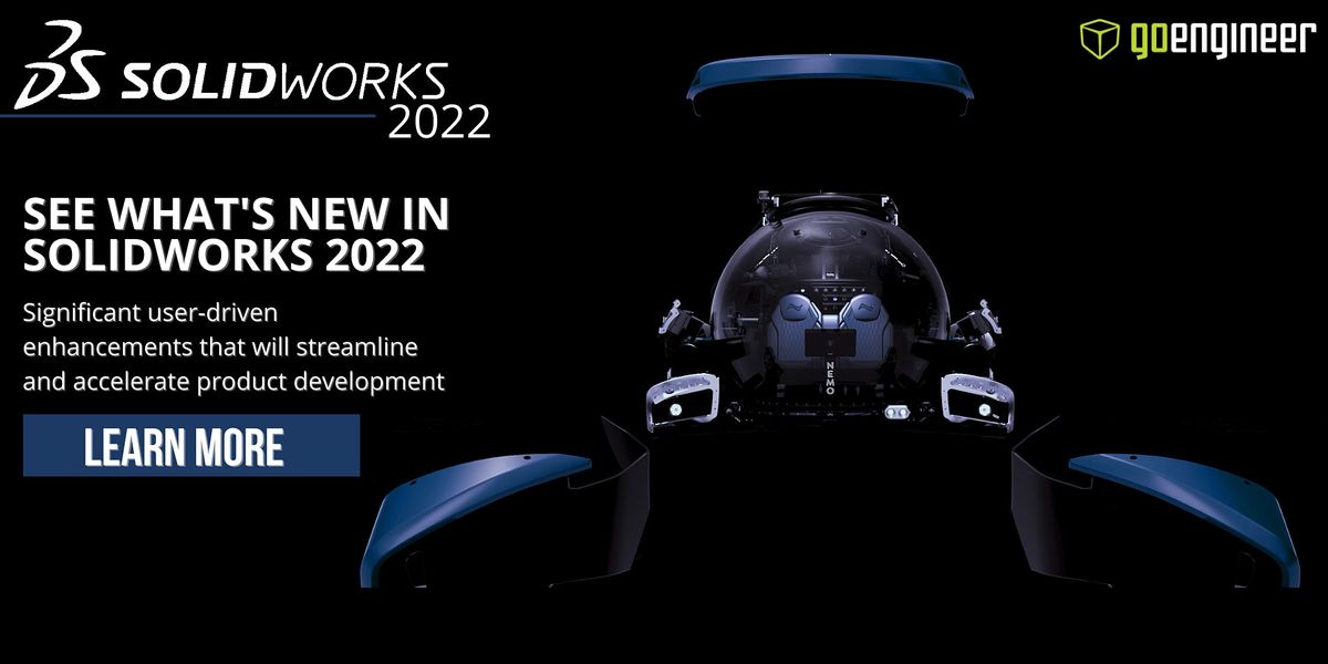 WHAT’S NEW SOLIDWORKS 2022–work smarter, work faster, work together AUS ...