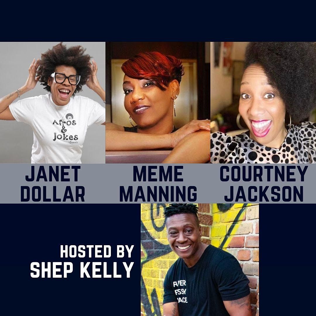 CHNO presents Janet Dollar, Meme Manning, and Courtney “Goldie” Jackson ...
