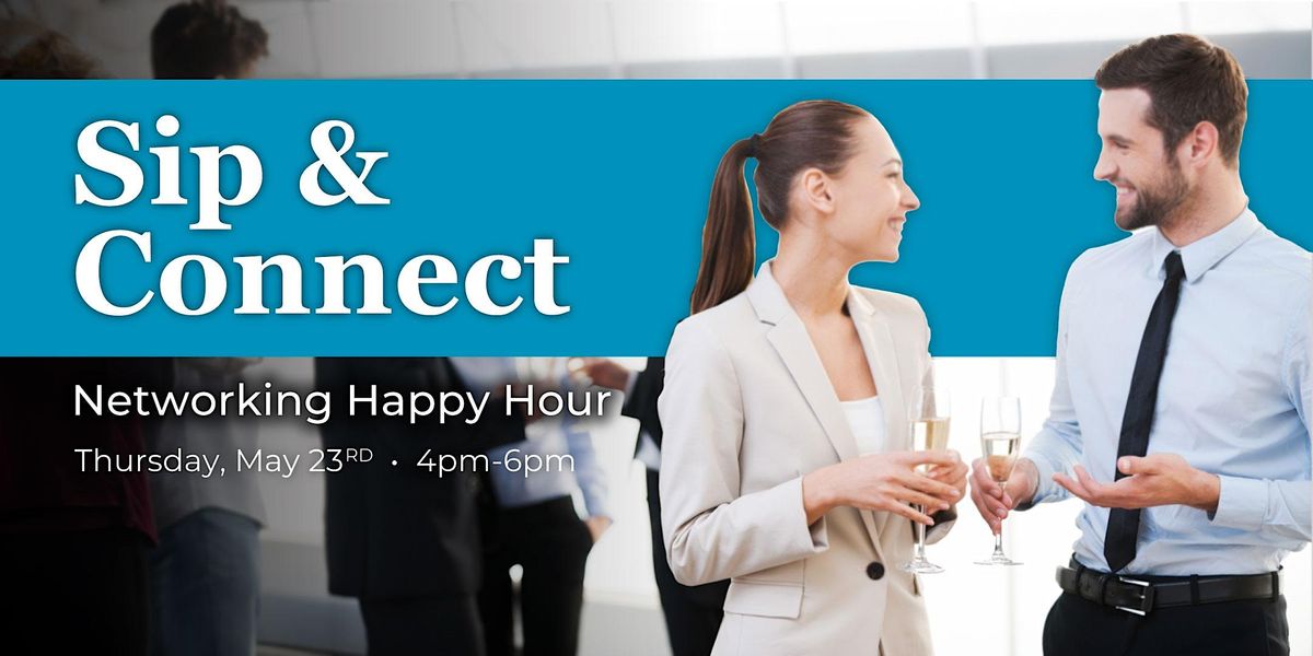 Sip & Connect: Networking Happy Hour, Strategic Factory, Owings Mills, 23 May 2024