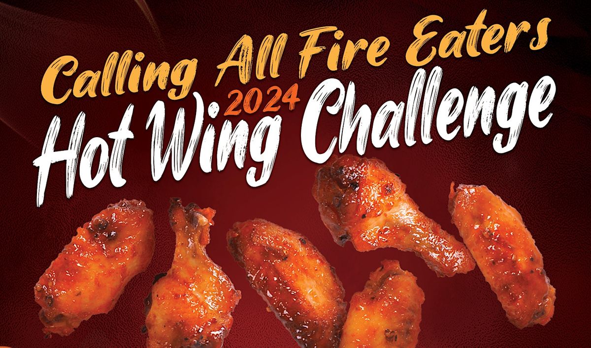 2024 Hot Wing Challenge sponsored by Pub 28 and Powerful Pepper Co ...