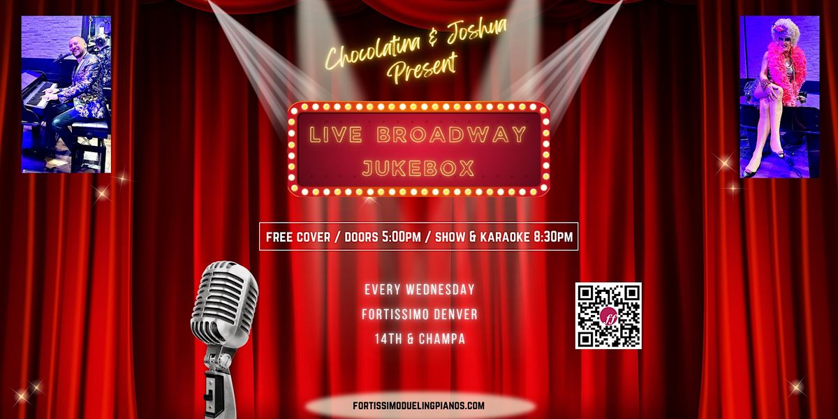 Live Broadway Jukebox - Every Wednesday @ Fortissimo, Fortissimo Dueling Pianos, Denver, 22 ...