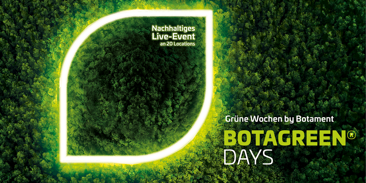 Grüne Woche by Botament - BotaGreen Days Esslingen am Neckar, MC ...