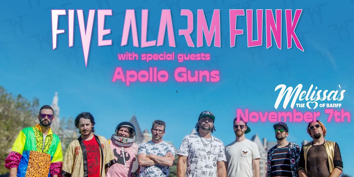 Five Alarm Funk, Melissa's MisSteak, Banff, 7 November to 8 November