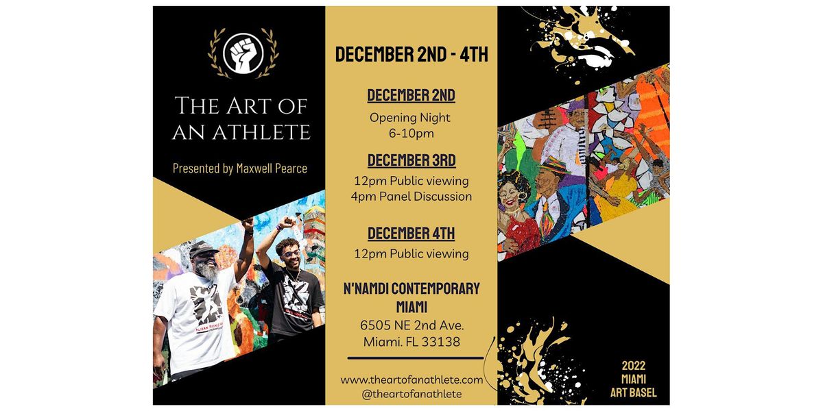 The Art of an Athlete: Presented by Maxwell Pearce, N'Namdi ...