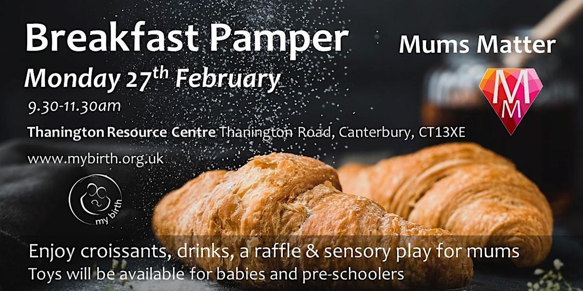 Mums Matter Breakfast with sensory play for mums, Thanington ...