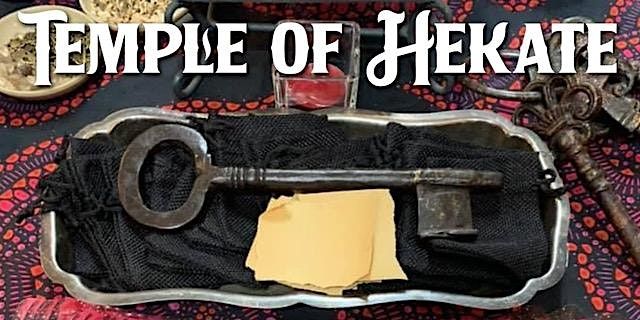 MARCH TEMPLE OF HEKATE, The Raven's Wing Magical Co., Portland, 17 ...