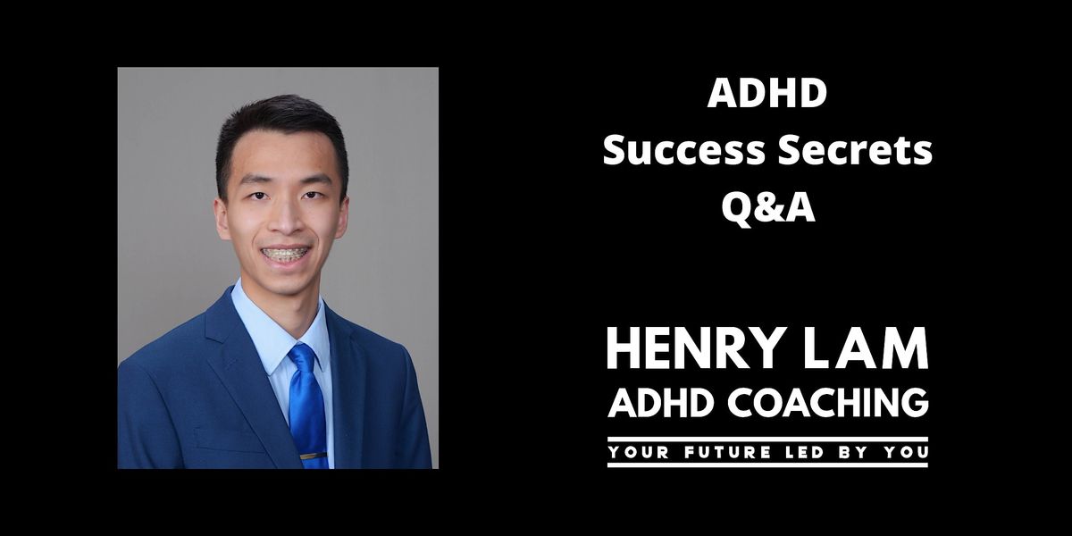 Ask an Adhd Expert: Success Secrets Q&A, Online, 15 March 2023