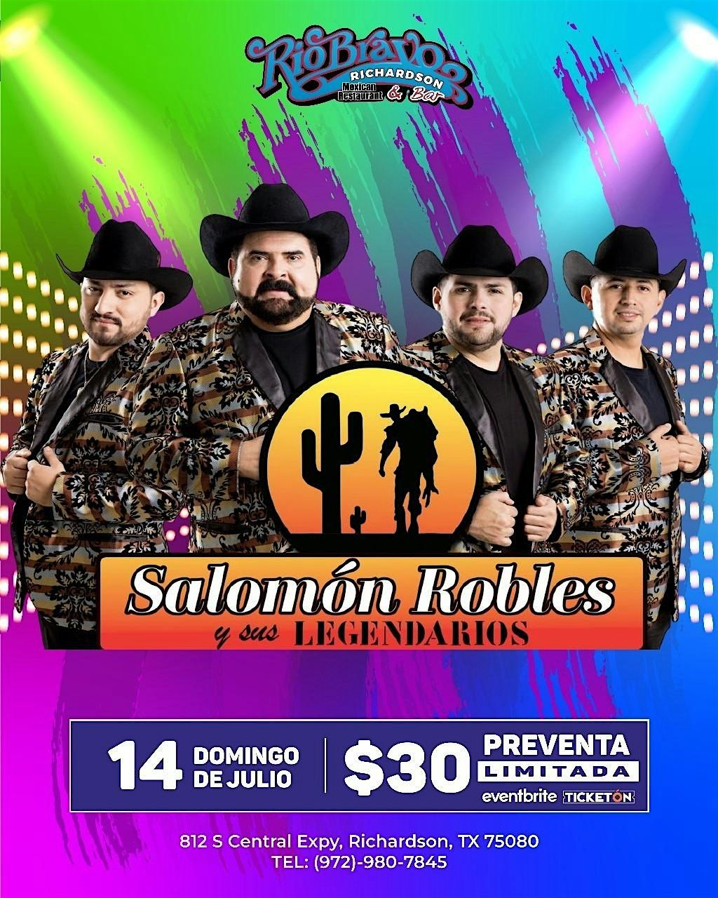 SALOMÓN ROBLES Y SUS LEGENDARIOS, Rio Bravo Richardson, 14 July 2024