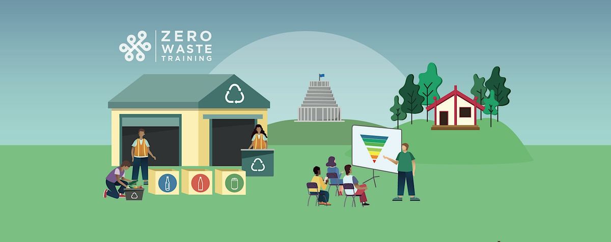 Intro course to Zero Waste & the Circular Economy // Onehunga, Auckland ...