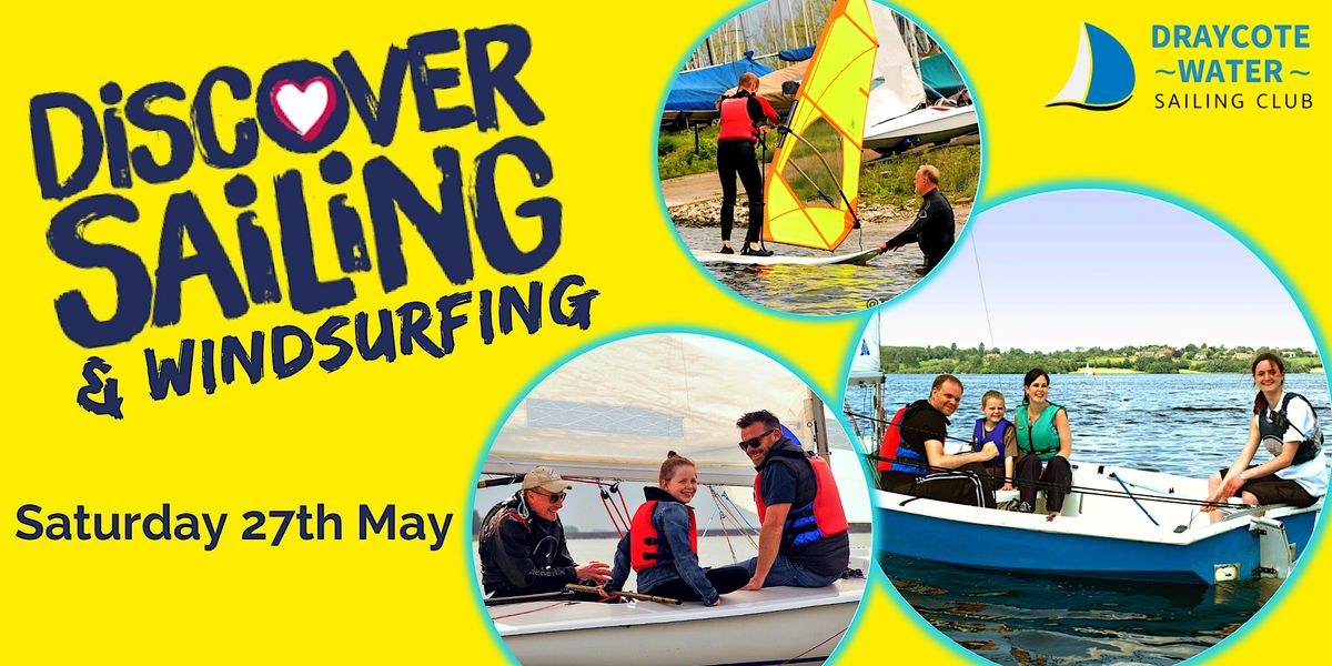 Discover Sailing Day 2023, Draycote Water Sailing Club, Rugby, 27 May 2023