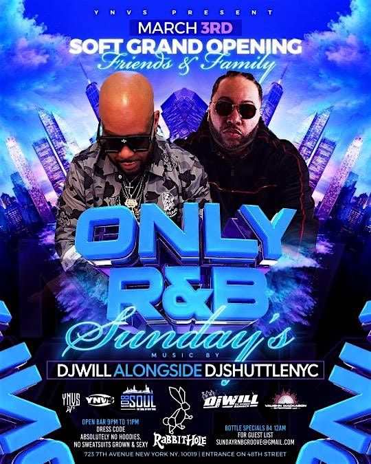 Only RNB Sundays at The Rabbit Hole TSQ! Free with RSVP B4 12am!, 723 ...