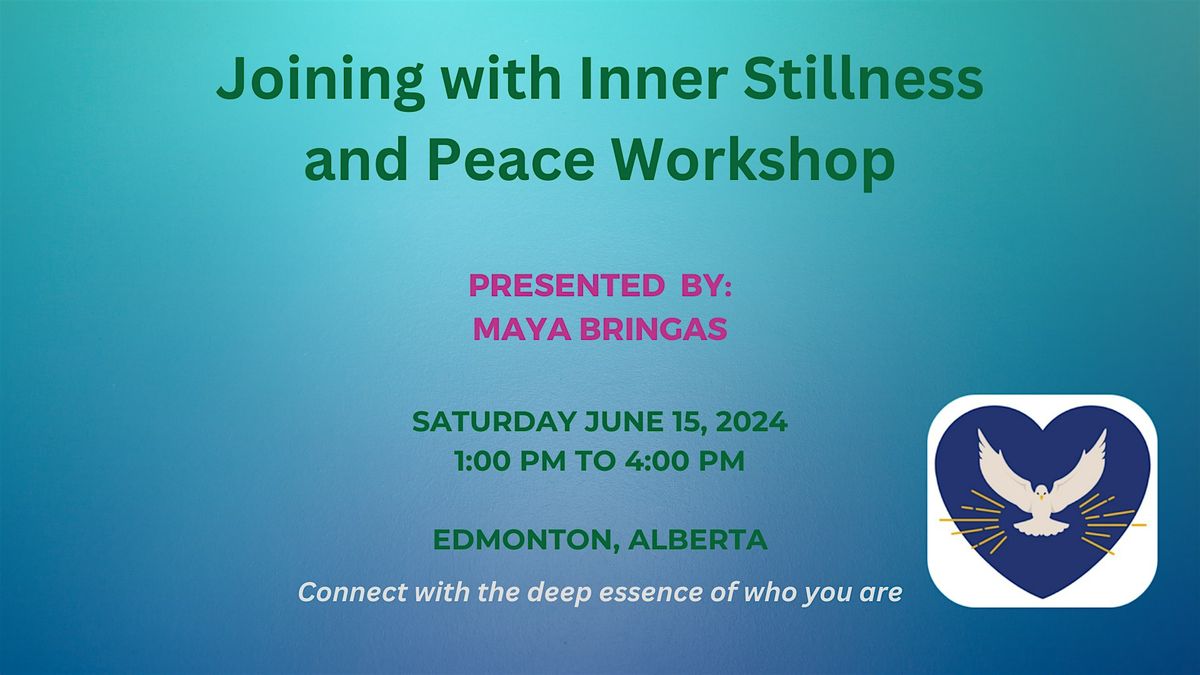 Joining with Inner Stillness and Peace Workshop, Providence Renewal ...