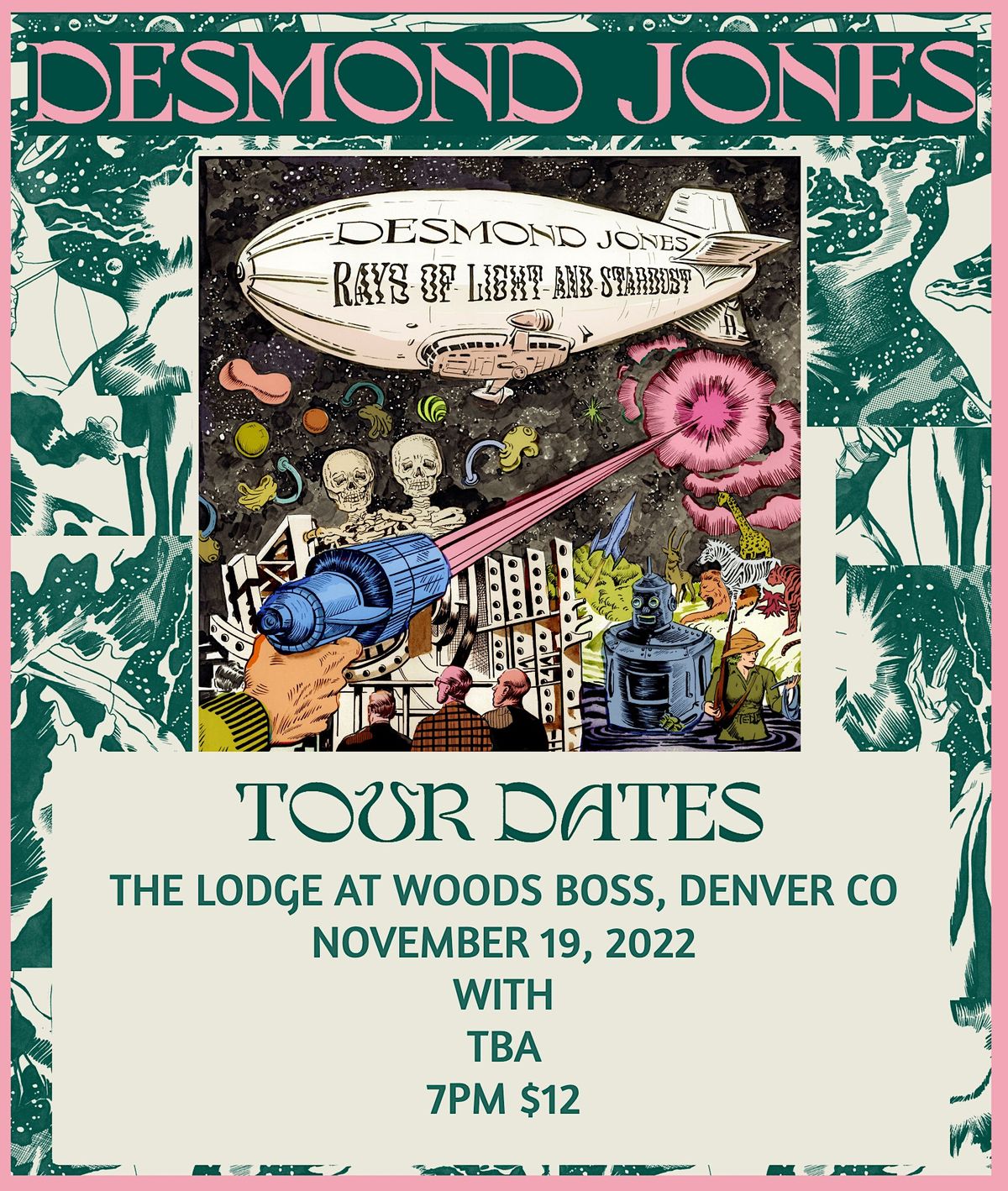 Desmond Jones w/ Support TBA in The Lodge, The Lodge at Woods Boss ...