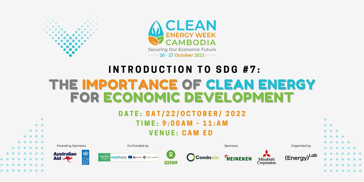 Introduction to SDG #7: The Importance of Clean Energy for Economic ...